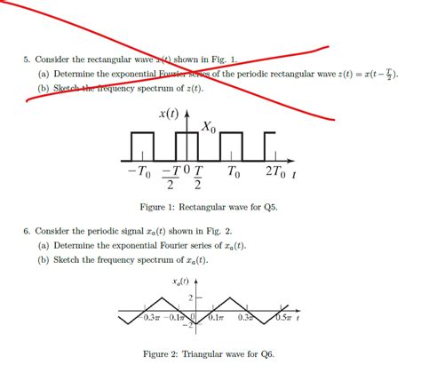 Solved 5 Consider The Rectangular Wave Shown In Fig 1 A