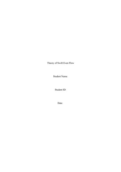 theory of swift even flow the theory postulates that the even the