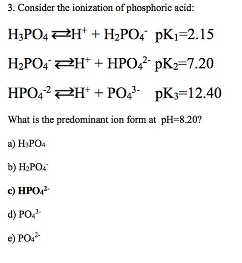 Solved Consider The Ionization Of Phosphoric Acid What Is