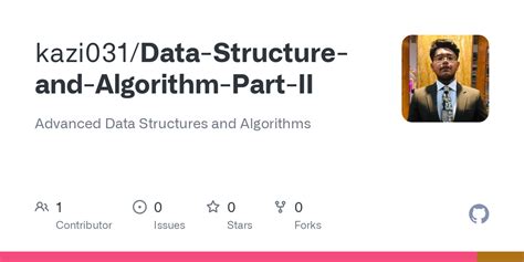 GitHub Kazi031 Data Structure And Algorithm Part II Advanced Data