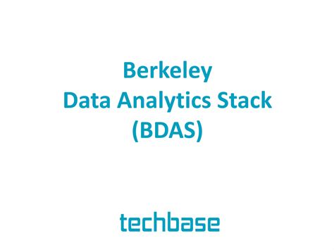 Berkeley Data Analytics Stack Genel Bakış Ppt