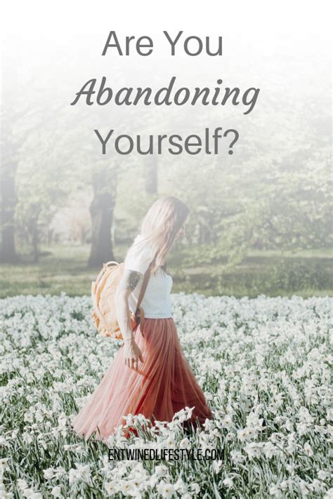 Are You Abandoning Yourself