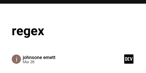Regex DEV Community
