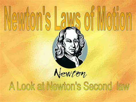 Newtons Second Law Power Point Law Of Motion Ppt