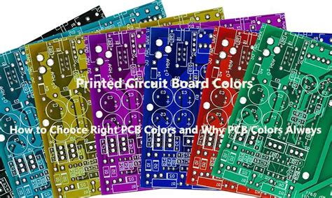 How To Chooce Right PCB Colors And Why PCB Colors Always Green Jarnistech