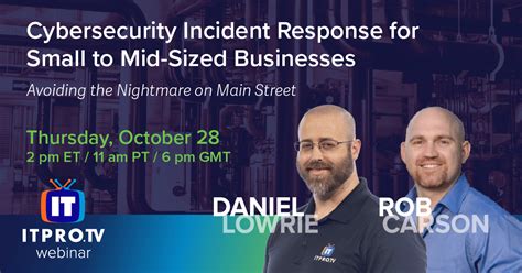 free webinar cybersecurity incident response for small to mid sized