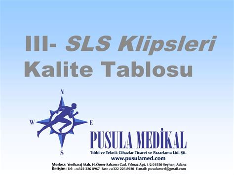 Iii Sls Klipsleri Kalite Tablosu Ppt Indir