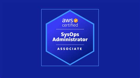 Unlock Your Potential With Aws Certified Sysops Administrator