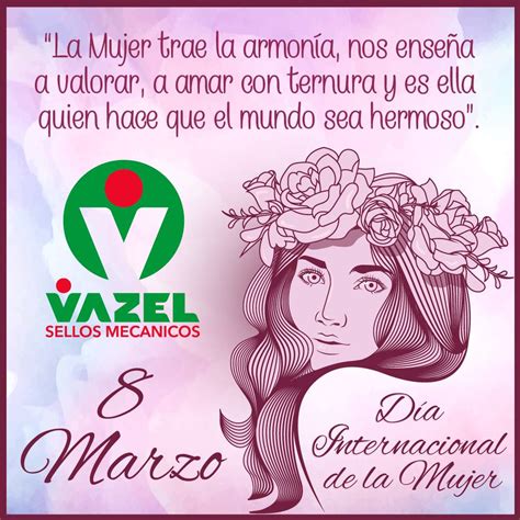 Vazel Hoy Es Un Gran Día Vazel Sellosmecanicos Diadelamujer