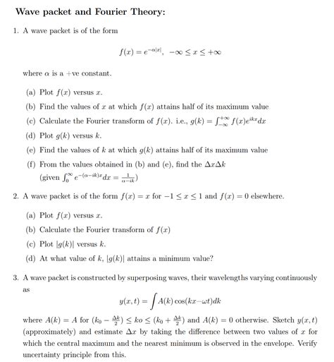 Solved Wave Packet And Fourier Theory 1 A Wave Packet Is