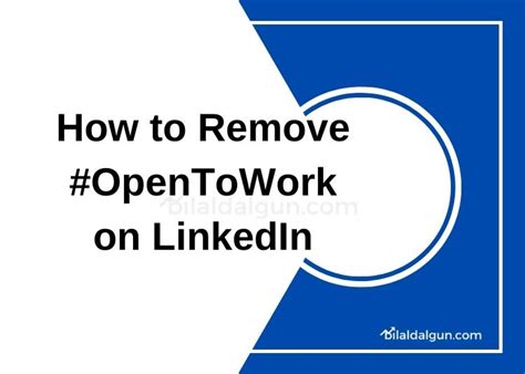 How To Remove Opentowork On Linkedin