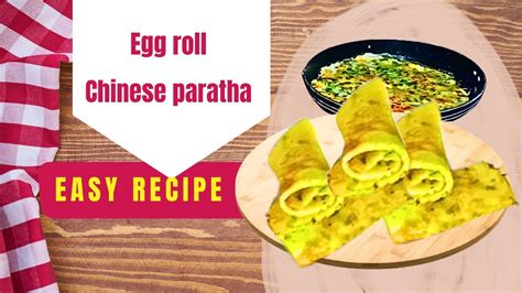 Crispy Egg Paratha Homemade Restaurant Style Flaky Layered Egg Roll