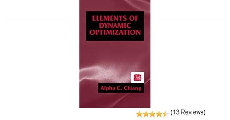 Elements Of Dynamic Optimization Chiang Pdf Investfasr