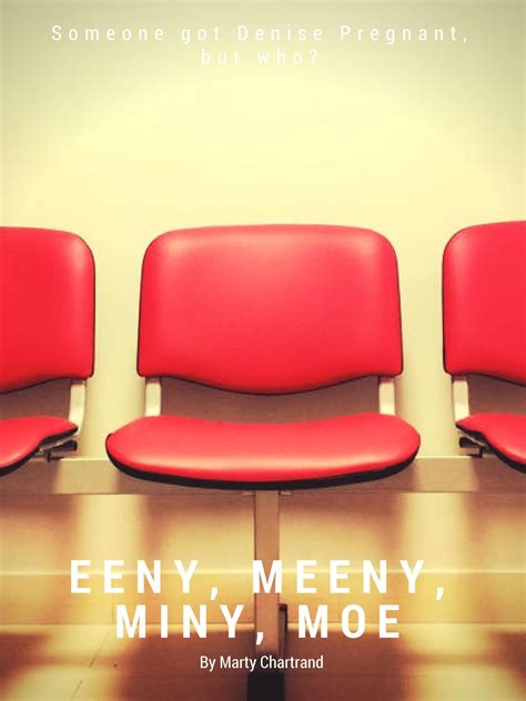 Eeny Meeny Miny Moe Screenplay Logline Stage 32