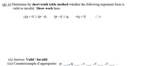 solved g i determine by short truth table method whether