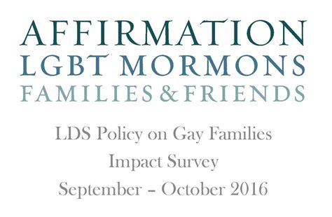 Results Of The Affirmation Survey On The Impact Of The Lds Policy On