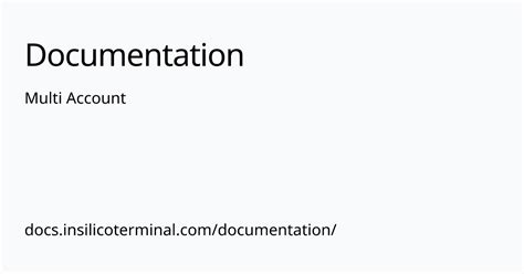 Multi Account Documentation