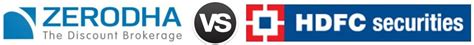 Zerodha Vs HDFC Securities Compare Brokerage Charges Demat A C