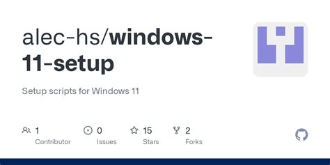 Github Alec Hswindows 11 Setup Setup Scripts For Windows 11