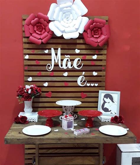 Top 8 Decoração Para O Dia Das Mães Simples 2022