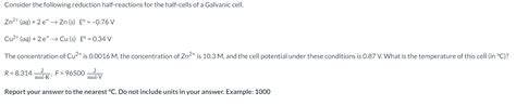 Solved Consider The Following Reduction Half Reactions For Chegg