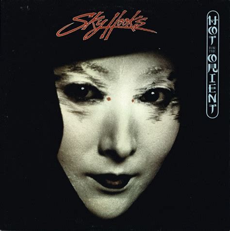 Skyhooks Hot For The Orient Releases Discogs