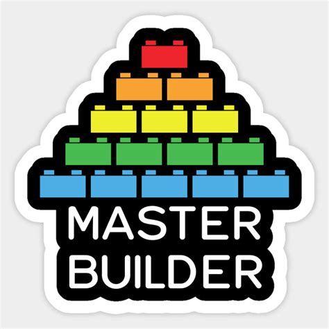 Master Builder Lego Brick Master Builder Sticker Teepublic