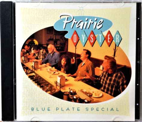Cd Prairie Oyster Blue Plate Special She Wont Be Lonely Country Coupons Ebay