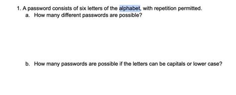 Solved 1 A Password Consists Of Six Letters Of The