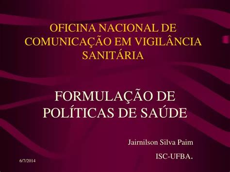 PPT OFICINA NACIONAL DE COMUNICAÇÃO EM VIGILÂNCIA SANITÁRIA