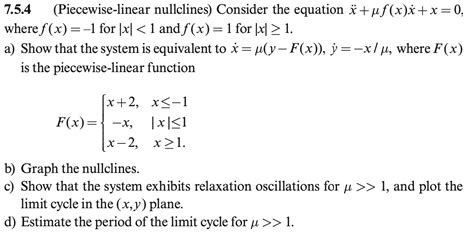 Solved 754 Piecewise Linear Nullclines Consider The