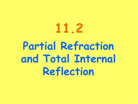 Pdf 112 Partial Refraction And Total Internal Reflection