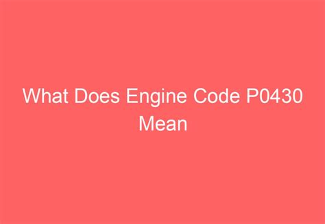 How To Fix P Engine Code In Easy Steps AutomotiveGlory
