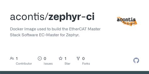 Github Acontis Zephyr Ci Docker Image Used To Build The Ethercat