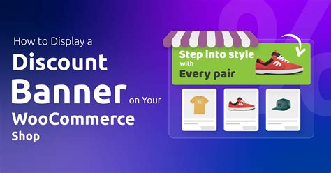 How To Display A Discount Banner On Your Woocommerce Shop
