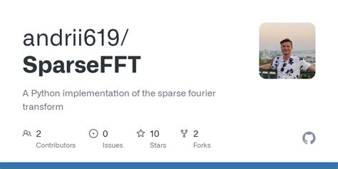 GitHub Andrii SparseFFT A Python Implementation Of The Sparse Fourier Transform