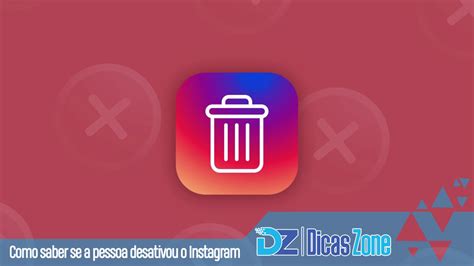 Como Saber Se A Pessoa Desativou O Instagram 2024