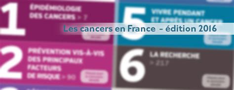 Les cancers en France édition 2016 ONCORIF