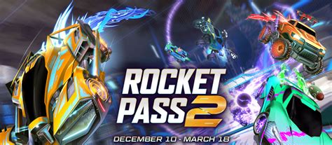 Rocket League Rocket Pass 2 Guide Start Date And End Date Free