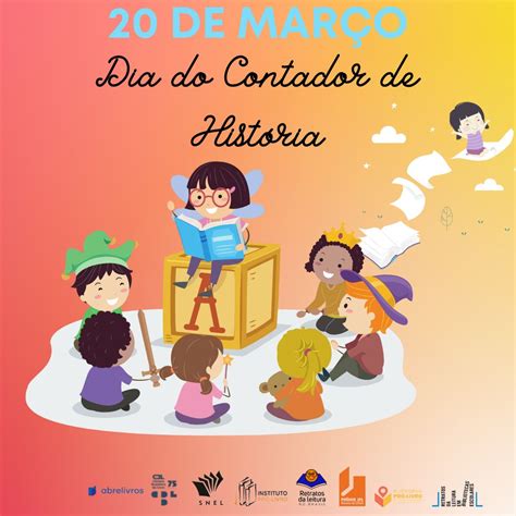 20 De Março Dia Do Contador De Histórias Pró Livro