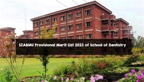SZABMU Provisional Merit List Of School Of Dentistry