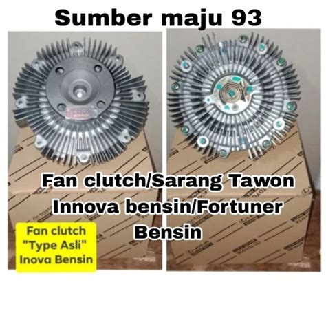 Fan Clutch Sarang Tawon Visco Fan Toyota Fortuner Bensin Innova