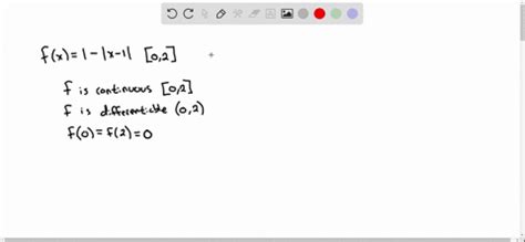 SOLVED Explain Why Rolle S Theorem Does Not Apply To The Function Even Though There Exist A And