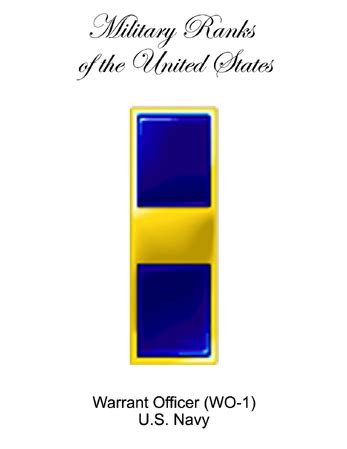 The U S Navy Warrant Officer Ranks