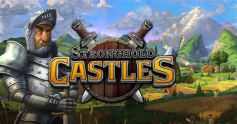Stronghold Castles Il Classico Medievale Arriva Su Ios E Android