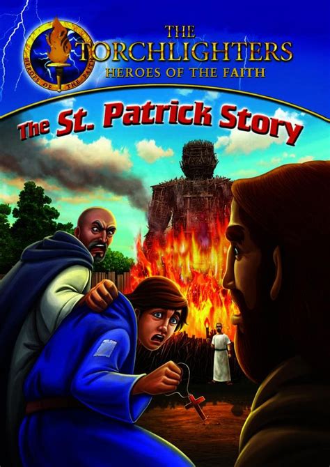 Torchlighters The St Patrick Story Dreamscape Publishing