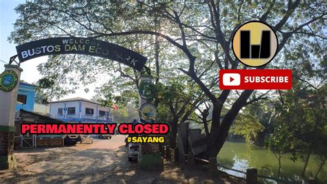 Bustos Dam Eco Park Permanently Closed Biketourism Chillride Youtube