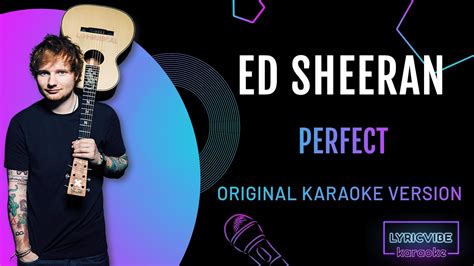 Ed Sheeran Perfect Karaoke Version Lyrics YouTube