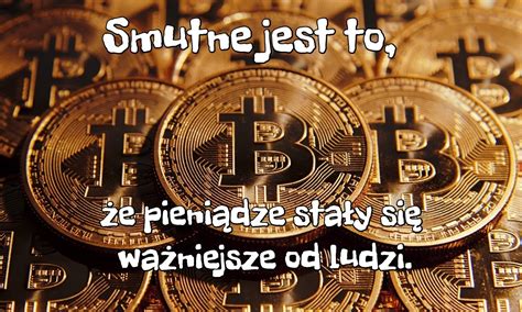 Pieniądze stały się ważniejsze od ludzi