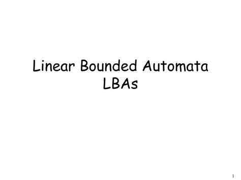 ppt linear bounded automata lbas powerpoint presentation free